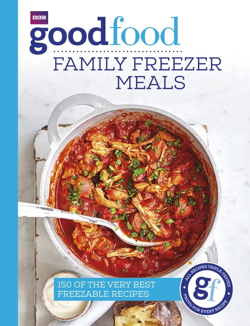 Good Food: Family Freezer Meals (Paperback) - Walmart.com