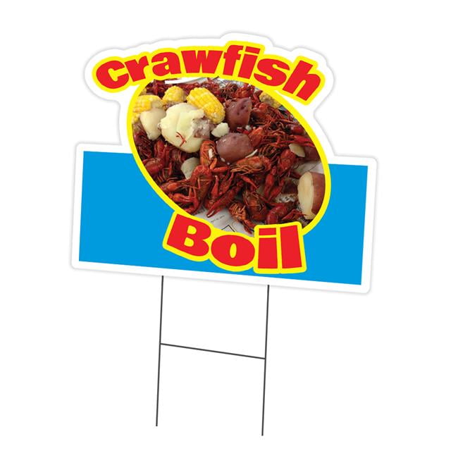 SignMission C-DC-1216-Crawfish Boil19 12 x 16 in. Yard Sign & Stake ...