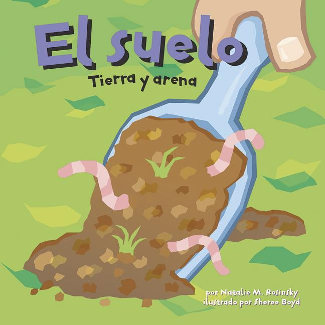Ciencia Asombrosa: El Suelo : Tierra Y Arena (Paperback) - Walmart.com ...