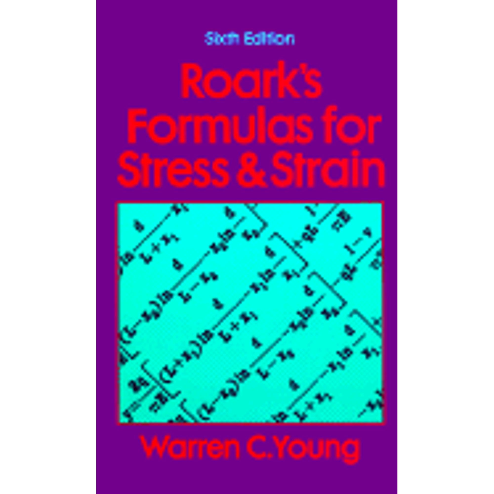 Roark's Formulas for Stress and Strain - Walmart.com