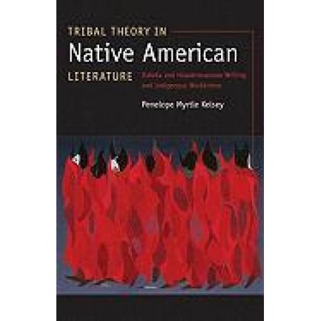 Tribal Theory in Native American Literature: Dakota and Haudenosaunee ...