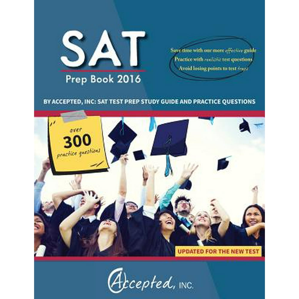 SAT Prep Book 2016 by Accepted, Inc : SAT Test Prep Study Guide and ...
