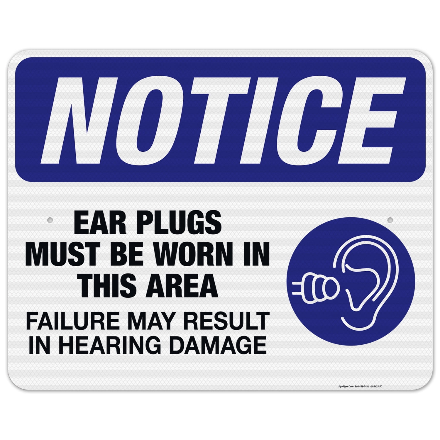 Ear Plugs Must Be Worn In This Area Sign, OSHA Sign, 24x30 Reflective ...