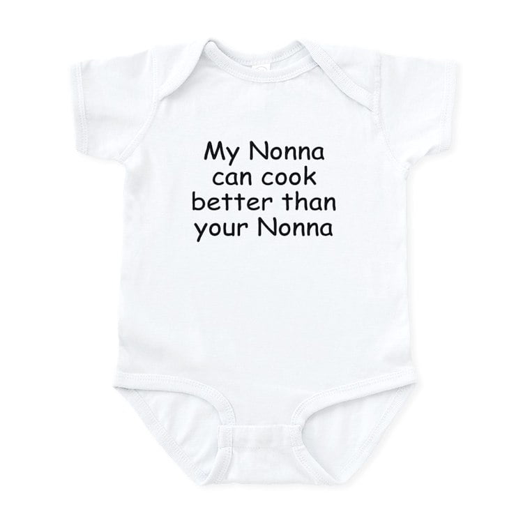 CafePress - My Nonna Can Cook Better Infant Bodysuit - Baby Light ...