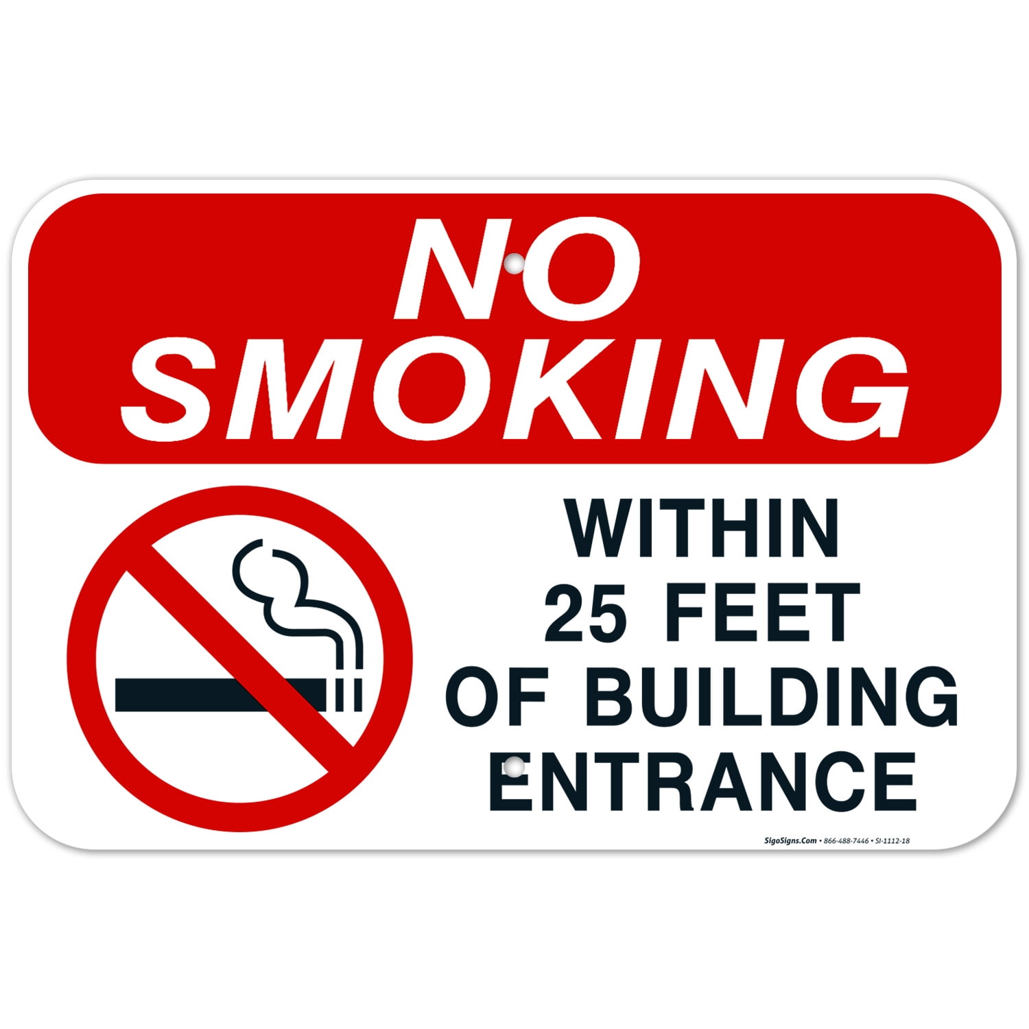 No Smoking Within 25 Feet Of Building Entrance Sign, No Smoking Sign ...
