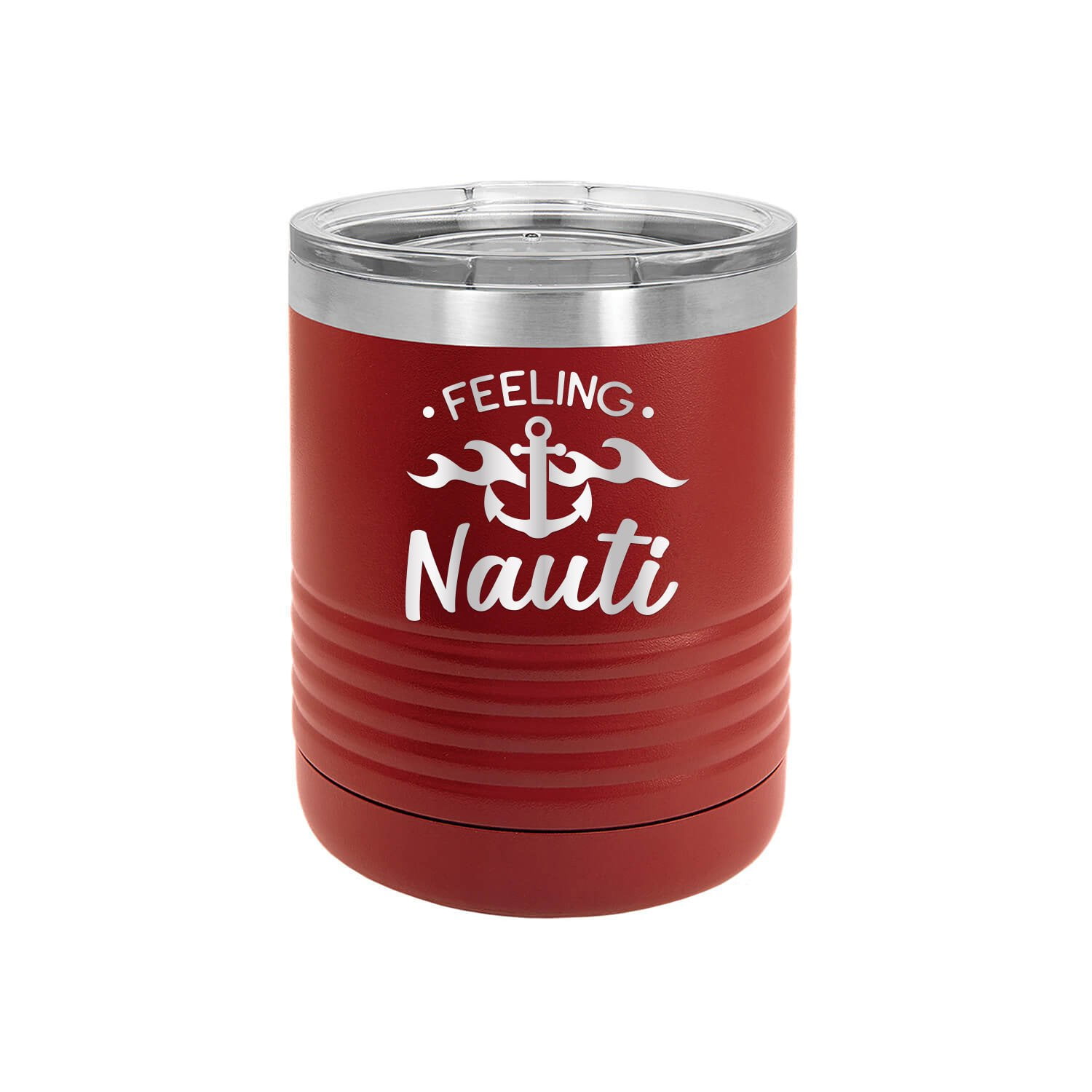 Feeling Nauti with Anchor - Engraved 10 oz Tumbler Cup Unique Funny ...
