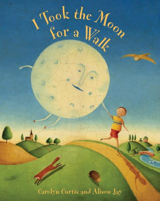 I Took the Moon for a Walk (Paperback) - Walmart.com - Walmart.com