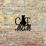 Pillars Customs Cat Mom Sign, Rustic Wall Art, Charming Metal Cat Sign ...