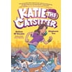 Katie the Catsitter Katie the Catsitter 2: Best Friends for Never: (A ...