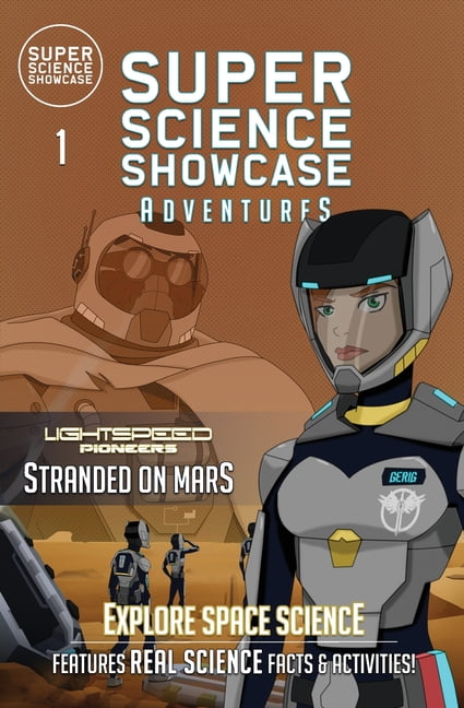 Super Science Showcase Adventures: Stranded on Mars : LightSpeed ...