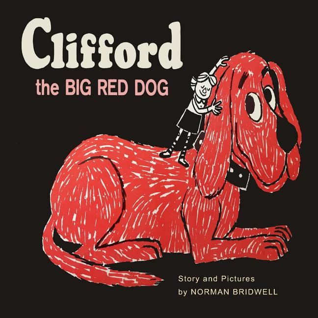 Clifford The Big Red Dog : Color Facsimile of 1963 First Edition ...