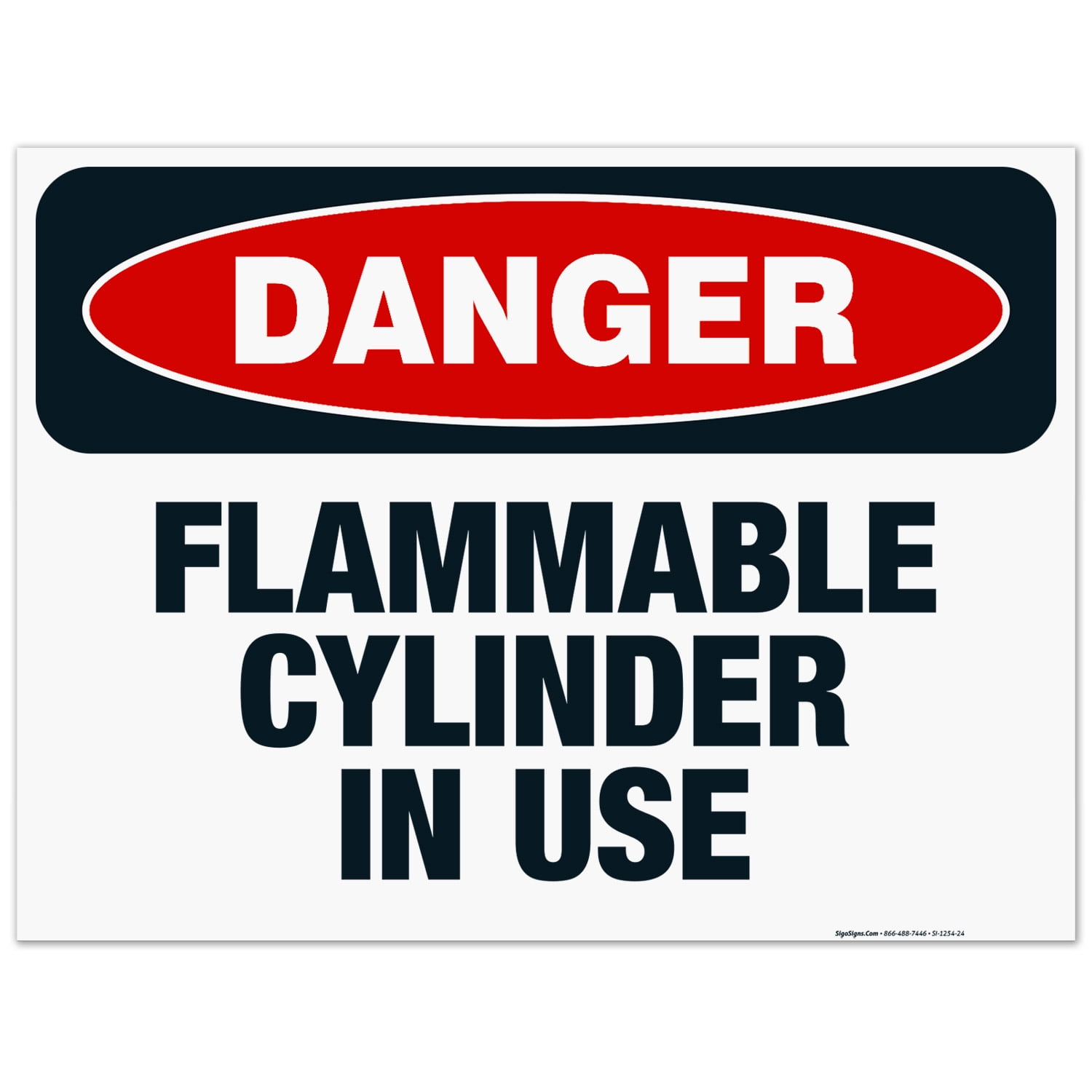 Danger Flammable Cylinder In Use Sign, OSHA Danger Sign, 18x24 ...