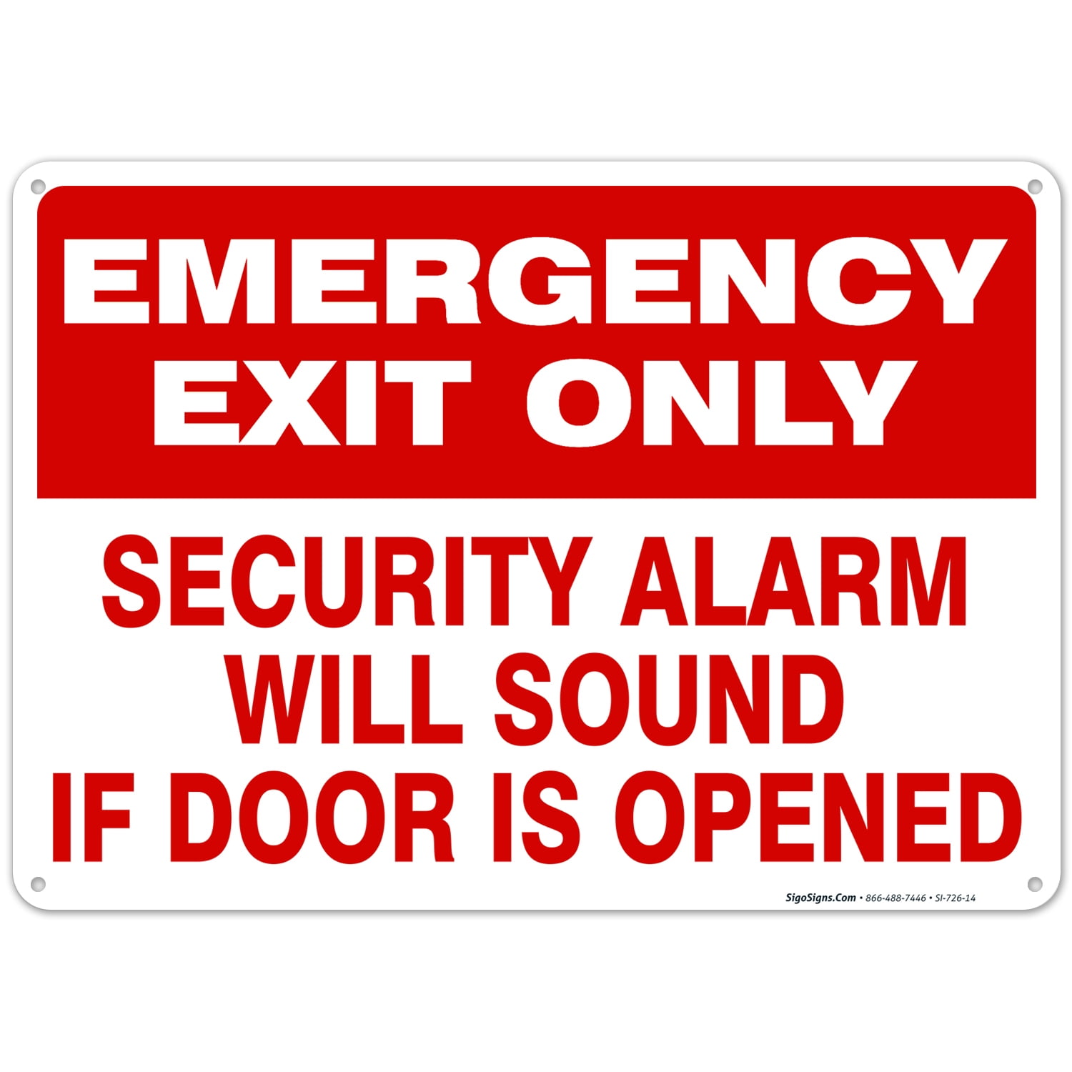 Emergency Exit Only Sign, Security Alarm Will Sound If Door Opened Sign ...