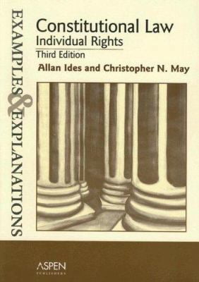 Pre-Owned Constitutional Law--Individual Rights : Examples and ...