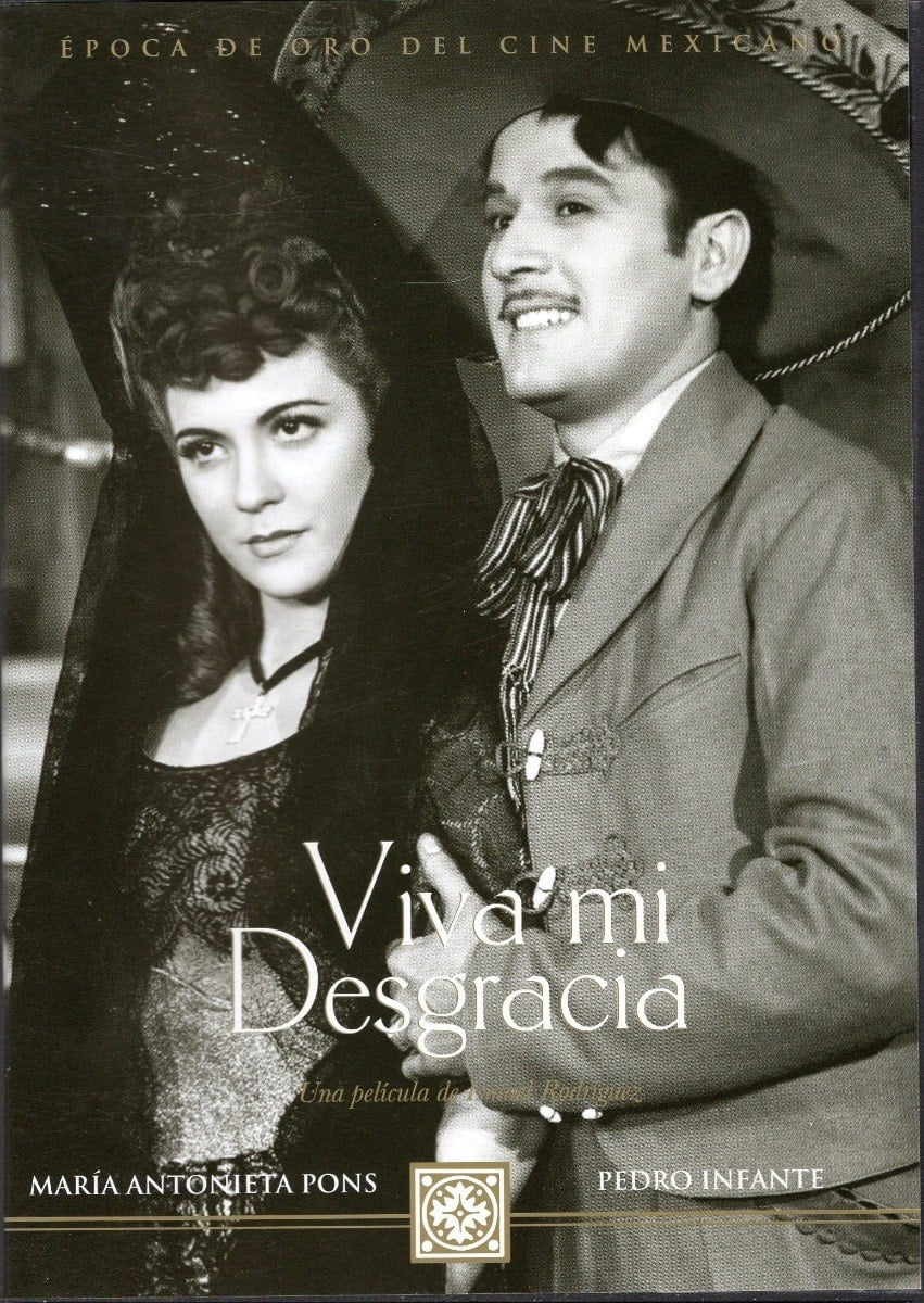 Viva Mi Desgracia Pedro Infante Pelicula Dvd QUALITY | Walmart en línea