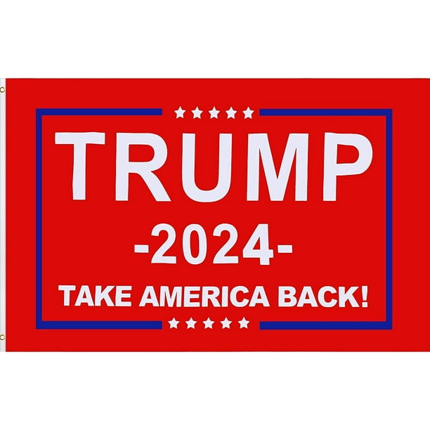 Trump 2024 Flag, 3x5, Take America Back Donald Trump For President ...