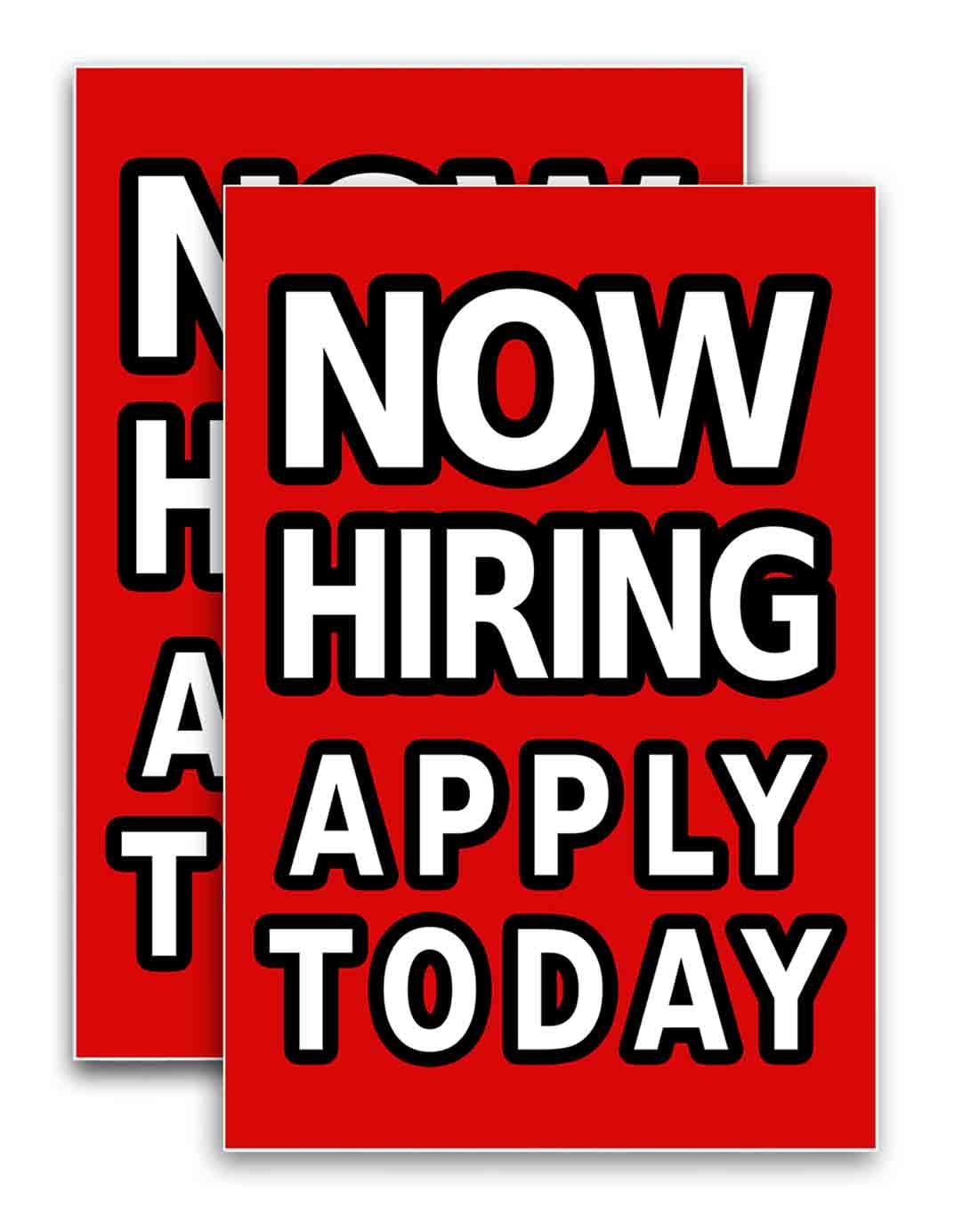 Now Hiring Apply Today (24" X 36") Vinyl Decal Only (Pack of 2 ...