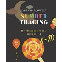 Happy Halloween Number tracing for Preschoolers and kids Ages 3-5, 0-20 ...
