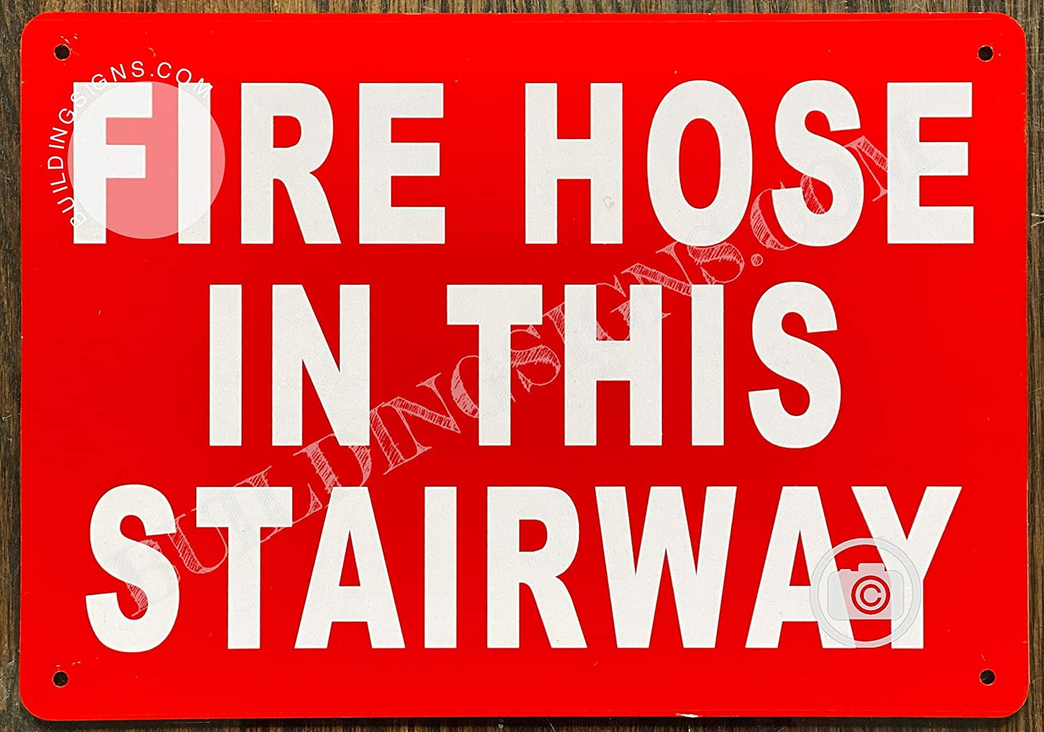 FIRE Hose in This Stairway Sign (RED Reflective, Aluminium 7X10,Rust ...