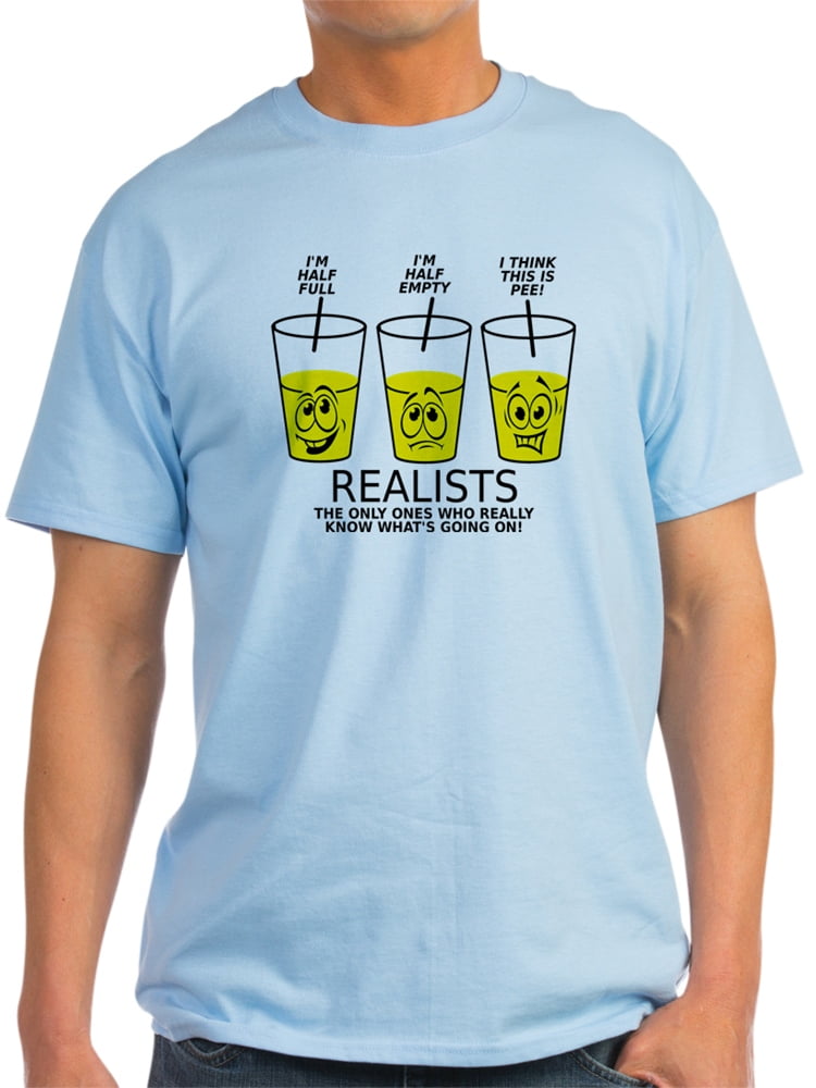 CafePress - Glass Half Full Empty Pee Funny T-Shirt T-Shirt - Light T ...
