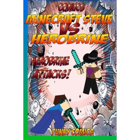 Comics: Minecraft Steve Vs Herobrine: Herobrine Attacks! (Herobrine, Minecraft Ebooks, Diary ...
