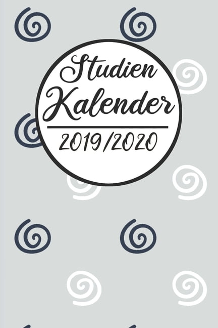 Studien Kalender 2019 / 2020 : Semesterplaner 2019 2020 - Studienplaner ... Studien Kalender 2019 / 2020 : Semesterplaner 2019 2020 - Studienplaner ...