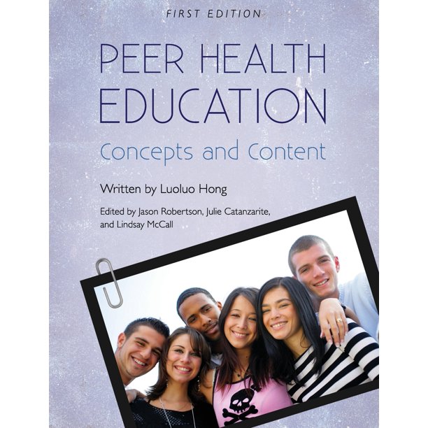 Peer Health Education: Concepts and Content (Paperback) - Walmart.com
