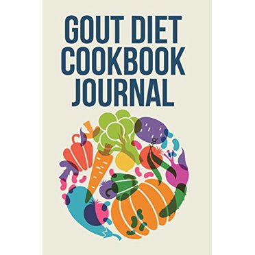 Gout Cookbook : Main Course - 80 + Low Purine Breakfast, Main Course ...