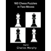 Winning Chess Exercises 500 Difficult Chess Puzzles with Multiple Moves ...