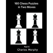 Chess Puzzles for Kids: 600 Easy Checkmates in One Move for Beginners ...
