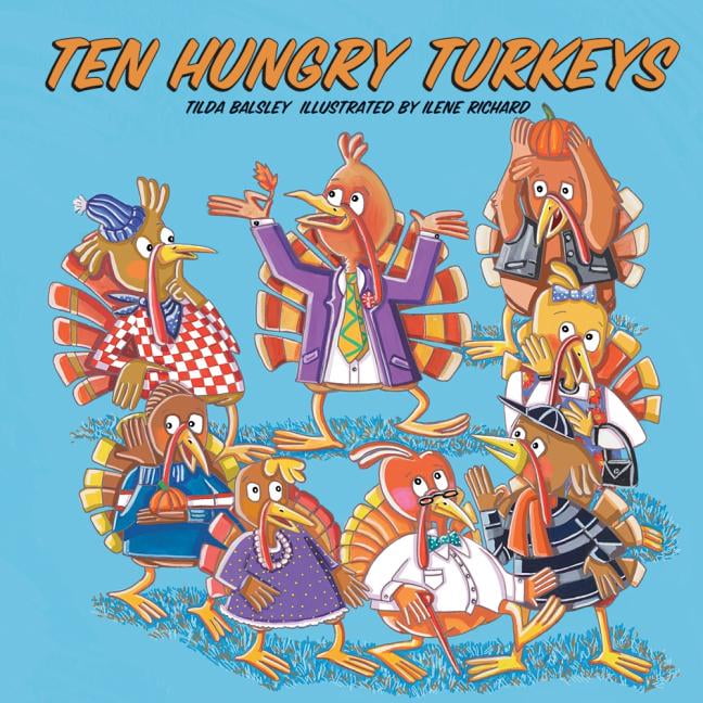 Ten Hungry Turkeys (Hardcover) - Walmart.com