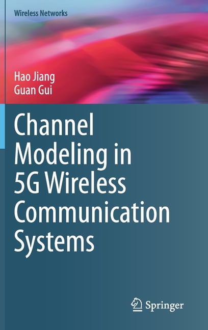 Wireless Networks: Channel Modeling in 5g Wireless Communication ...