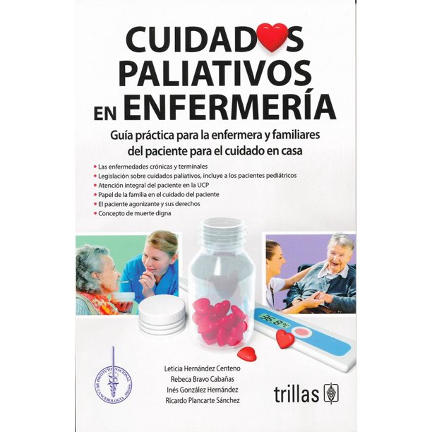 CUIDADOS PALIATIVOS EN ENFERMERIA EDITORIAL TRILLAS SA DE CV LETICIA ...