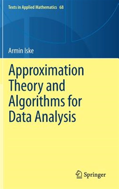 Pre-Owned Texts in Applied Mathematics: Approximation Theory and ...