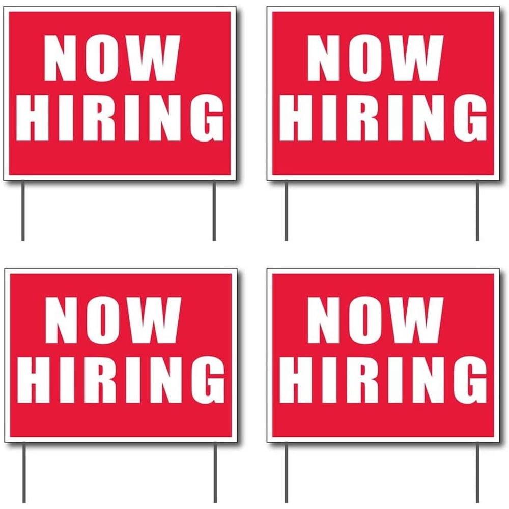 Now Hiring Outdoor Signs, 18 inches X 24 inches, Set of 4, 12449 ...