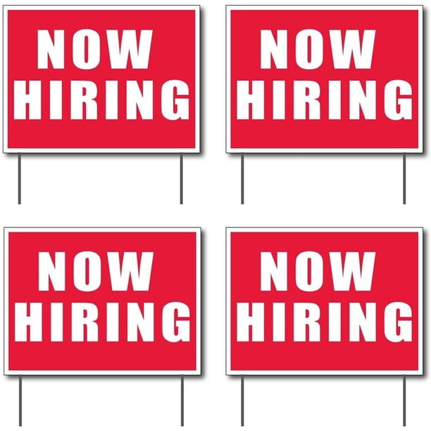 Now Hiring Outdoor Signs, 18 inches X 24 inches, Set of 4, 12449 ...
