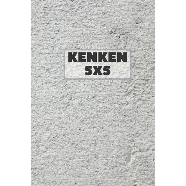 Kenken 5x5 The Ultimate Book Of Kenken Puzzle Walmart Walmart kenken-5x5-the-ultimate-book-of-kenken-puzzle-walmart-walmart