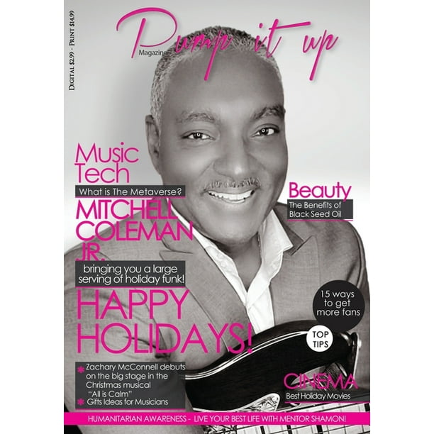 Pump It Up Magazine Pump It Up Magazine Vol6 Issue12 With Bass Player Mitchell Coleman Jr
