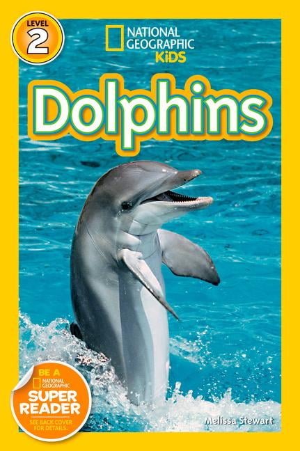 National Geographic Readers: Level 2: Dolphins (Paperback) - Walmart ...