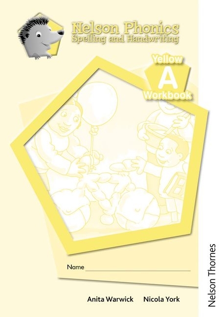 Nelson Phonics Spelling and Handwriting Yellow Workbooks a (10 ...