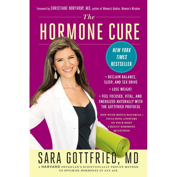 The Hormone Cure Reclaim Balance Sleep And Sex Drive Lose Weight