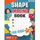 Shape Tracing Book : Shape Tracing Book for Preschoolers, Homeschool ...