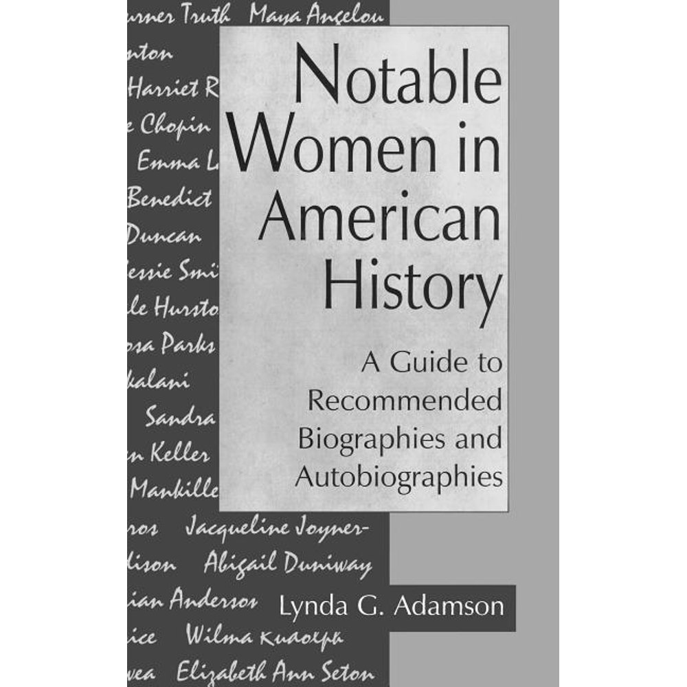 Notable Women in American History : A Guide to Recommended Biographies ...