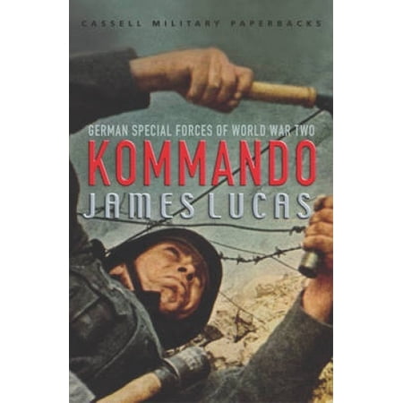 Kommando: German Special Forces Of World War 2 | Walmart Canada