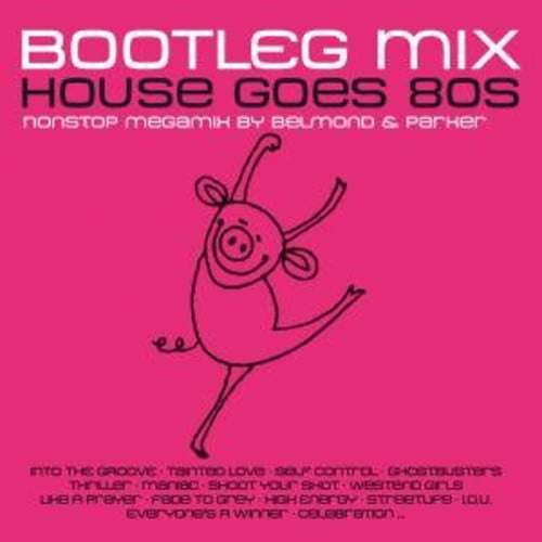 House Goes 80s Bootleg Mix / Various - Walmart.com