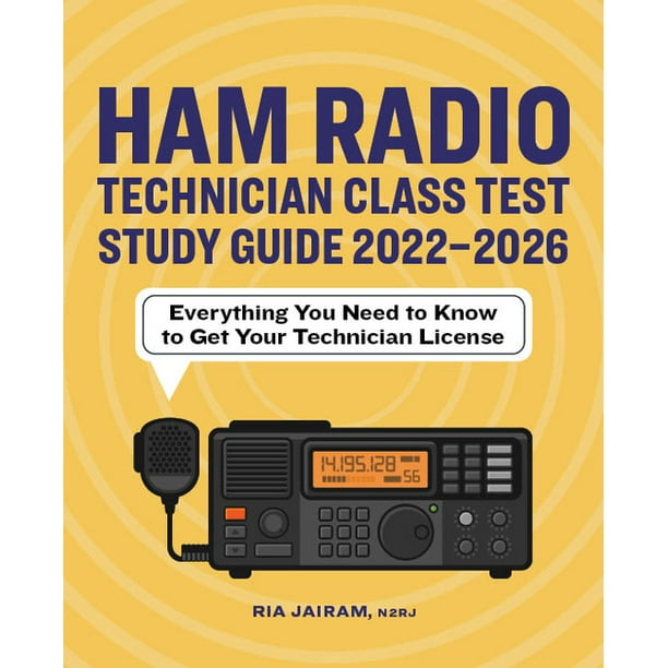 Ham Radio Technician Class Test Study Guide 2022 - 2026 : Everything ...