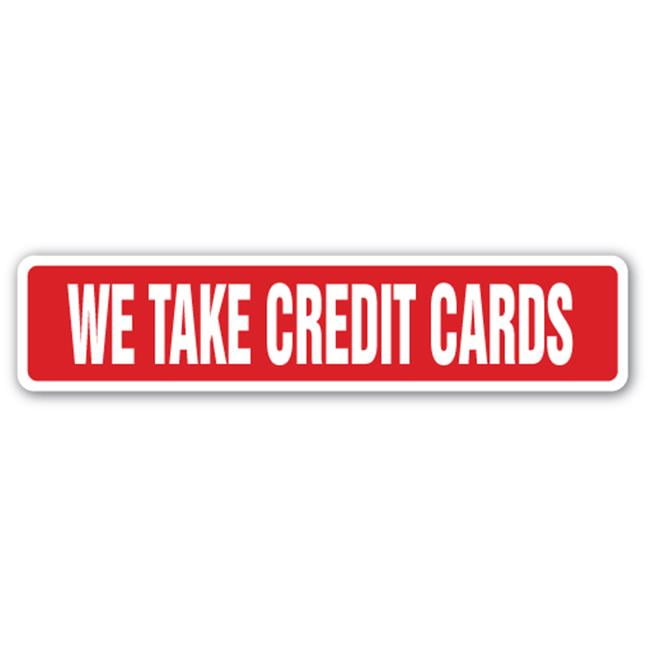 Click here for Signmission Ss-624-We Take Credit Cards 6 X 24 In.... prices