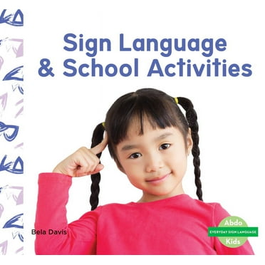 Signing at School : Sign Language for Kids - Walmart.com