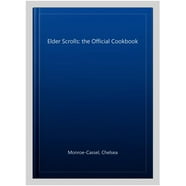 The Elder Scrolls: The Official Cookbook (Hardcover) - Walmart.com