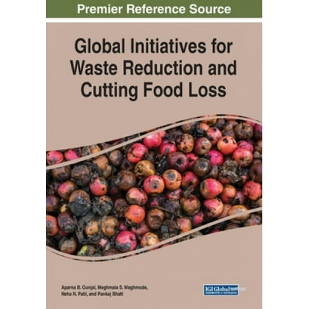 Global Initiatives for Waste Reduction and Cutting Food Loss | Walmart ...